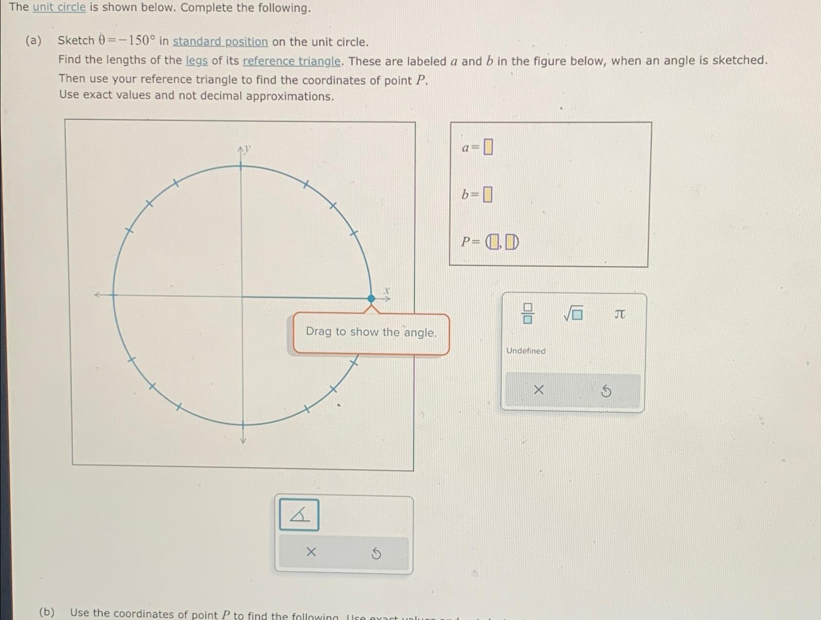 The unit circle is shown below. Complete the | Chegg.com