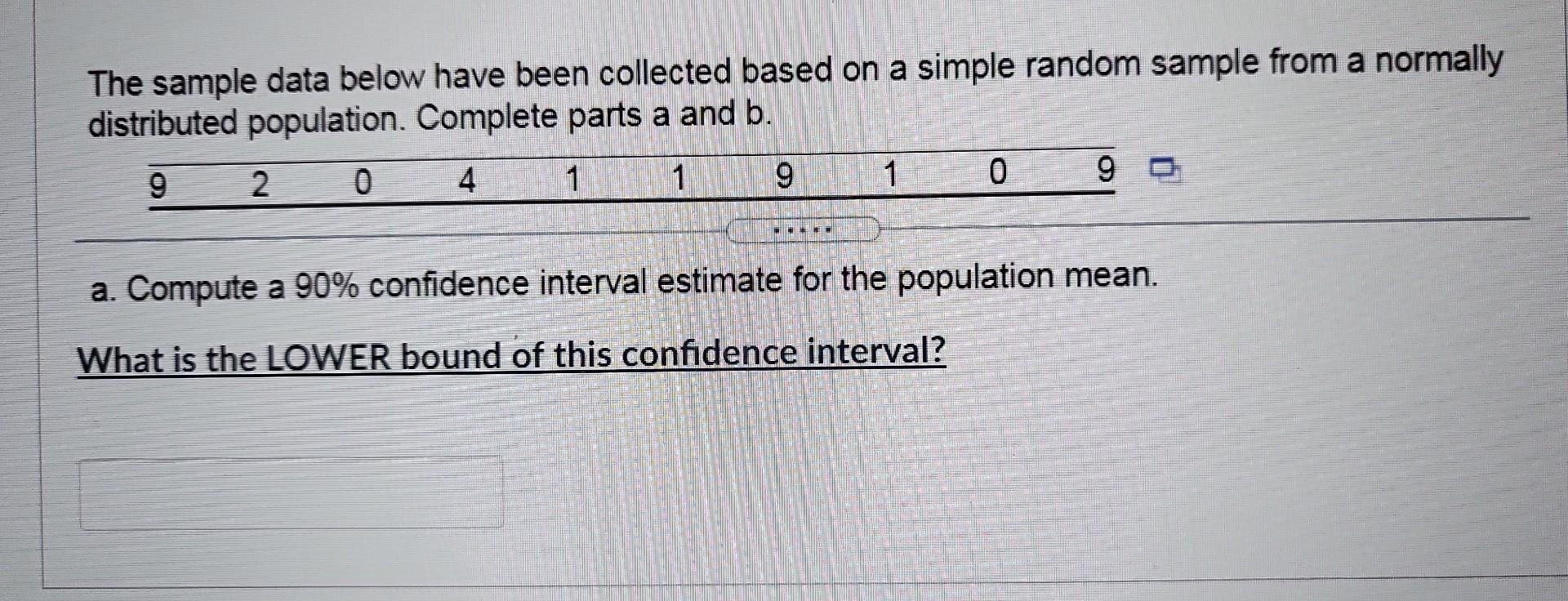 Solved The sample data below have been collected based on a | Chegg.com