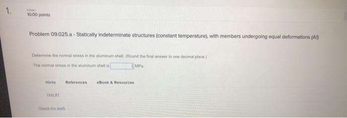 Solved Problem 09.025 - Statically indeterminate structures | Chegg.com