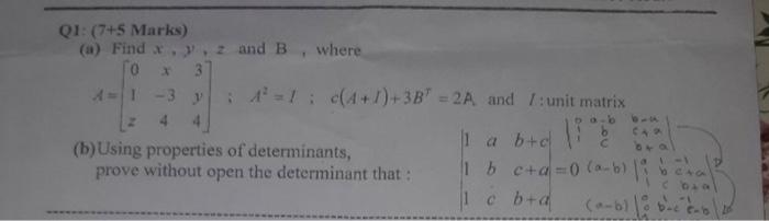 Solved Q1: (7+5 Marks) (a) Find x,y,z and B, where | Chegg.com