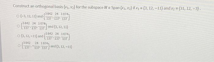 Solved Construct an orthogonal basis {v1,v2} for the | Chegg.com