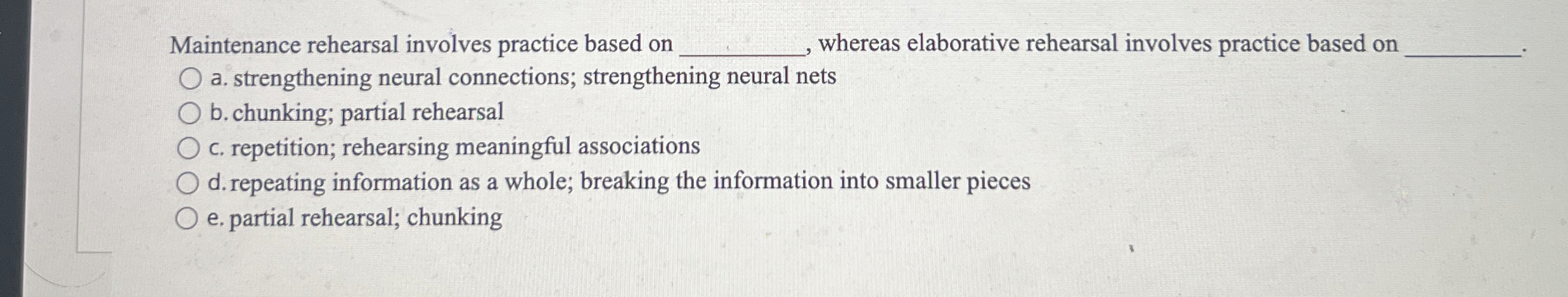 Solved Maintenance rehearsal involves practice based on q, | Chegg.com