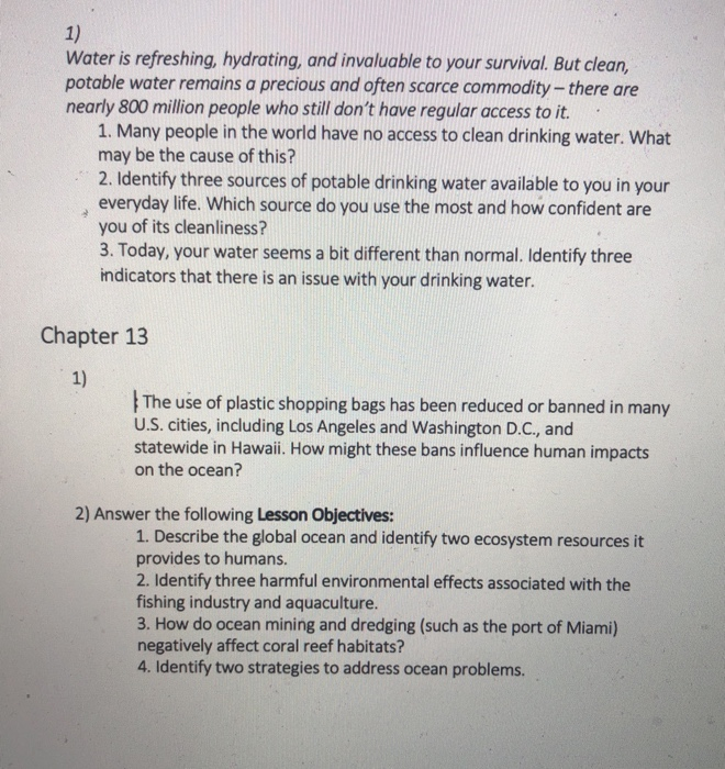 Solved 1) Water is refreshing, hydrating, and invaluable to | Chegg.com