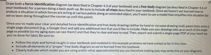 Draw both a force-identification diagram (as | Chegg.com