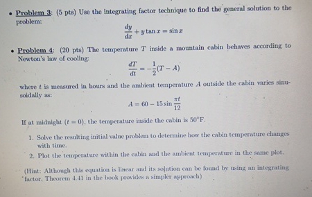 Solved Problem 3: ( 5 ﻿pts ) ﻿Use the integrating factor | Chegg.com