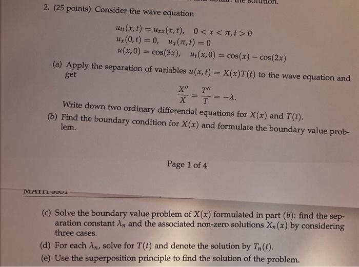 Solved 2. ( 25 points) Consider the wave equation | Chegg.com
