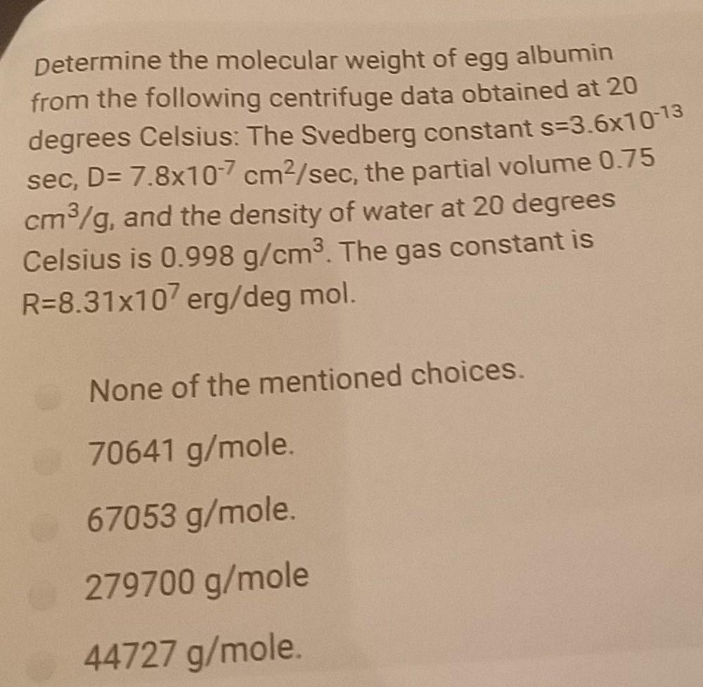 Solved egg albumin Determine the molecular weight of from | Chegg.com