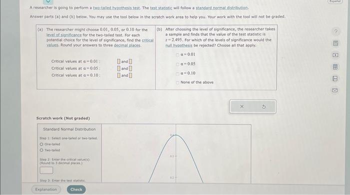 Solved A researcher is going to perform a two-tailed | Chegg.com