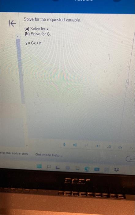 Solved Solve for the requested variable. (a) Solve for x (b) | Chegg.com