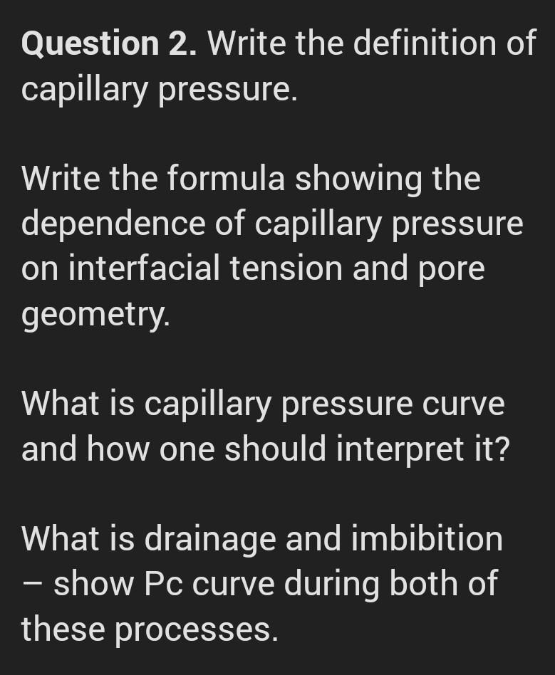Solved Question 2. Write the definition of capillary | Chegg.com