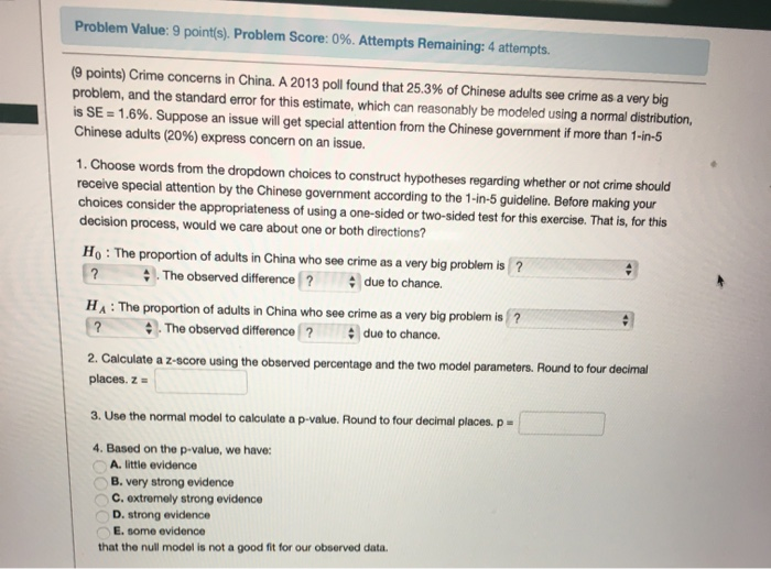 Solved Problem Value: 9 points). Problem Score: 0%. Attempts | Chegg.com