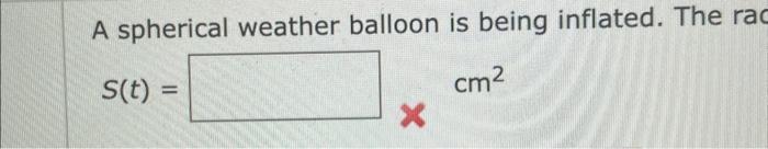 Solved A spherical weather ballon is being inflated. The | Chegg.com