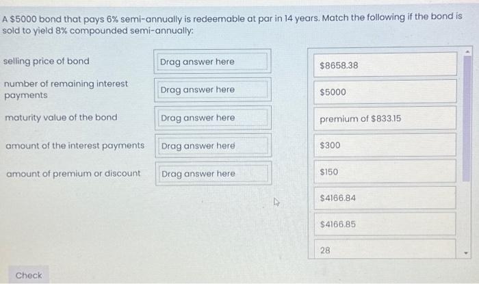 Solved A $5000 bond that pays 6% semi-annually is redeemable | Chegg.com