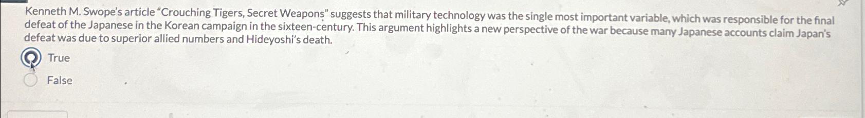 Solved Kenneth M. ﻿Swope's article "Crouching Tigers, Secret | Chegg.com