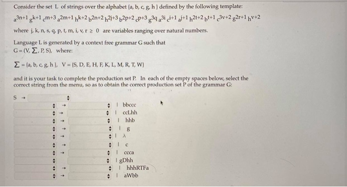 Consider the set L of strings over the alphabet (a, | Chegg.com