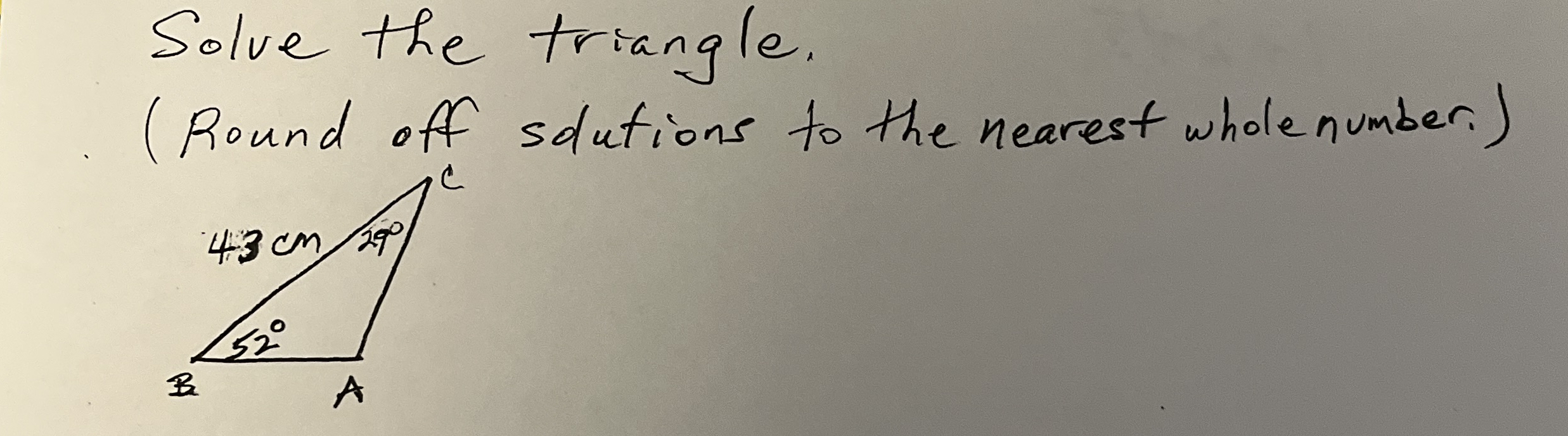 Solved Solve the triangle.(Round off solutions to the | Chegg.com