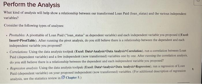 Solved Perform the Analysis What kind of analysis will help | Chegg.com