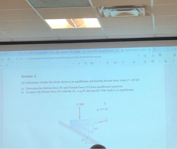 Solved Session A Q1) Determine whecther the block thown is | Chegg.com