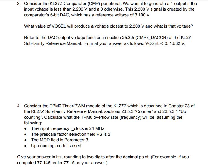 Solved Consider the KL27Z Comparator (CMP) ﻿peripheral. We | Chegg.com