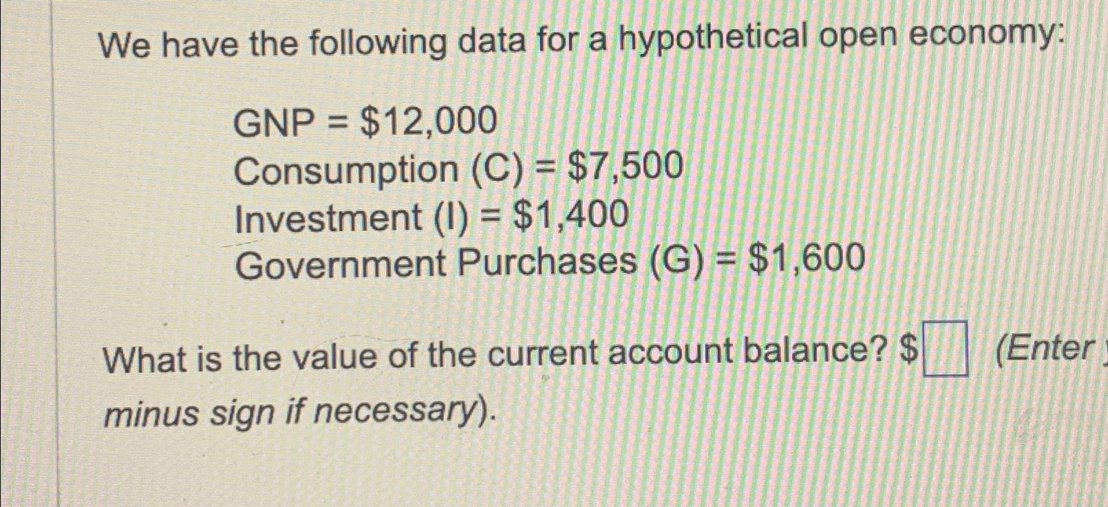 We have the following data for a hypothetical open | Chegg.com