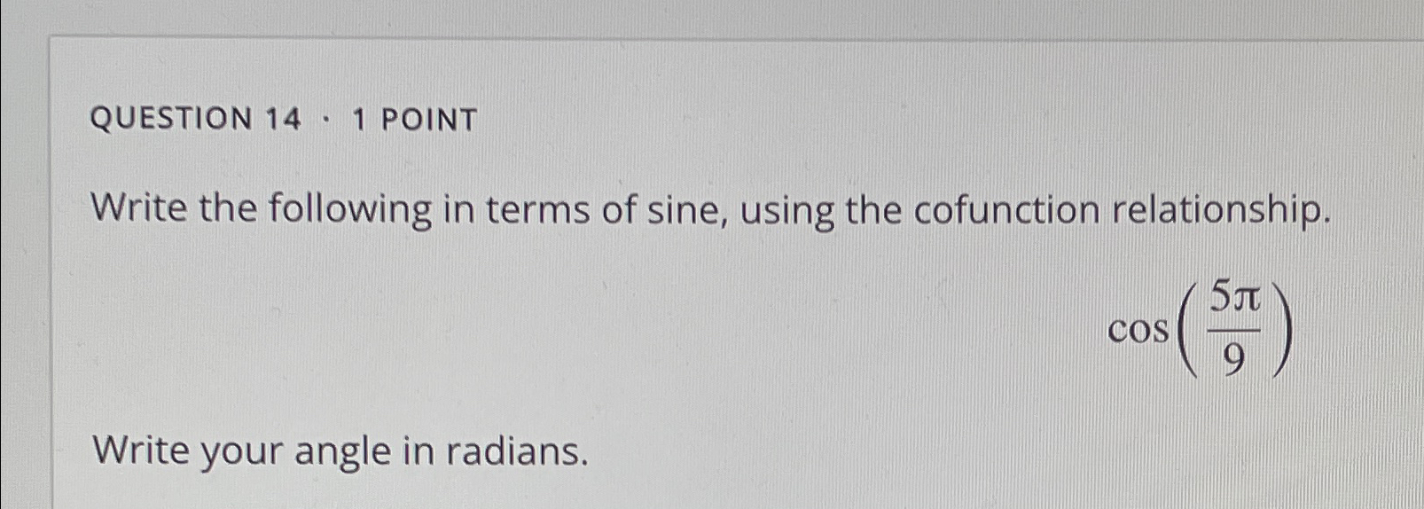 Solved QUESTION 14 - 1 ﻿POINTWrite the following in terms of | Chegg.com