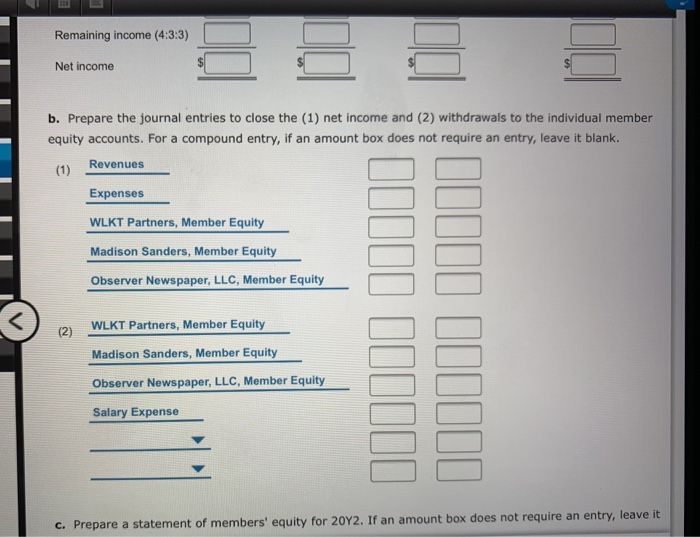 Solved LLC Net Income and Statement of Members' Equity | Chegg.com
