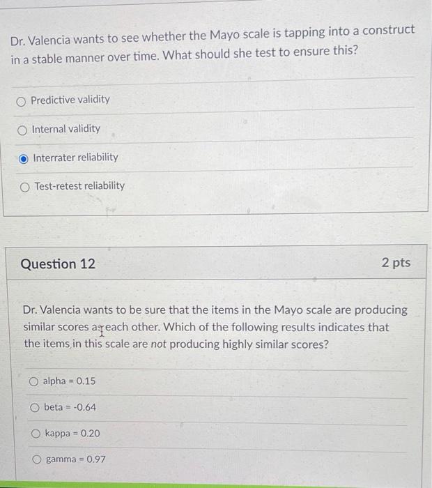 Solved Dr. Valencia wants to see whether the Mayo scale is | Chegg.com