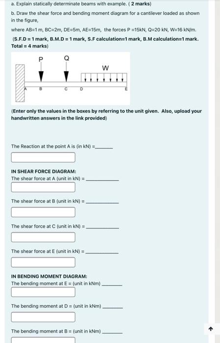 Solved a. Explain statically determinate beams with example. | Chegg.com