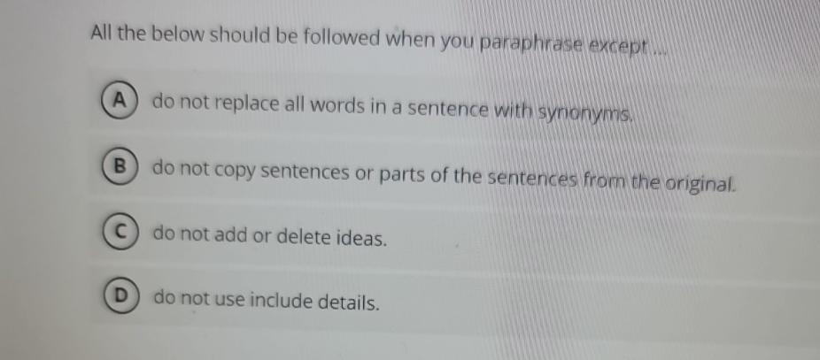 Solved All the below should be followed when you paraphrase | Chegg.com