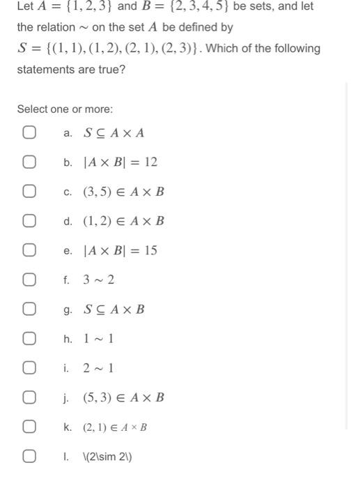 Solved Let A={1,2,3} and B={2,3,4,5} be sets, and let the | Chegg.com
