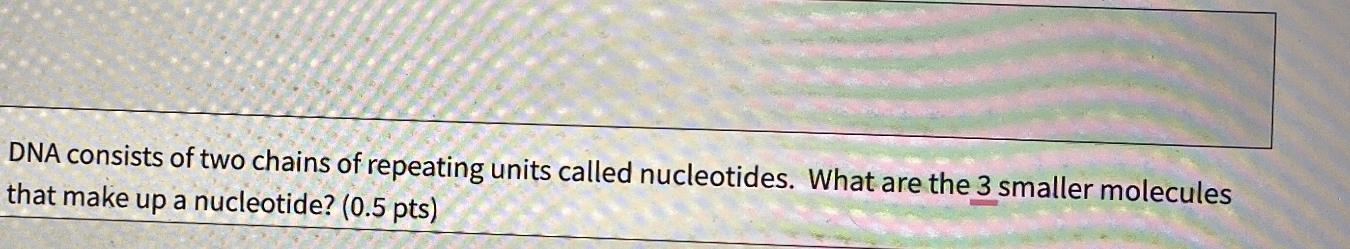 Solved DNA consists of two chains of repeating units called | Chegg.com
