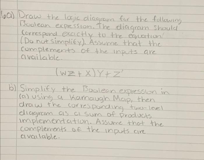 Solved (a)Draw the logic diagram for the following boolean | Chegg.com