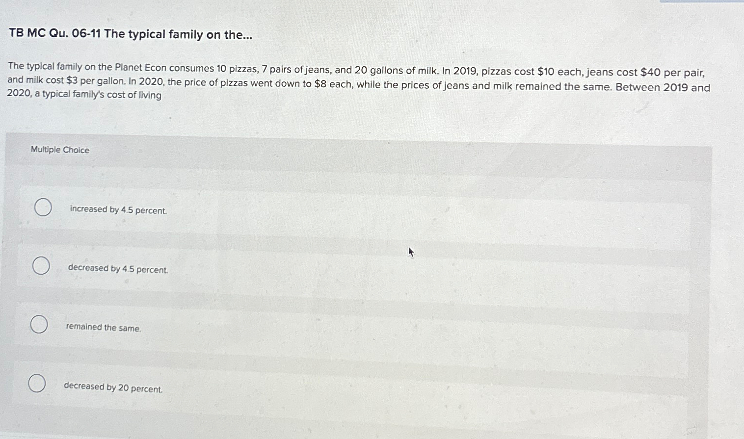 Solved TB MC Qu. 06-11 ﻿The typical family on the...The | Chegg.com