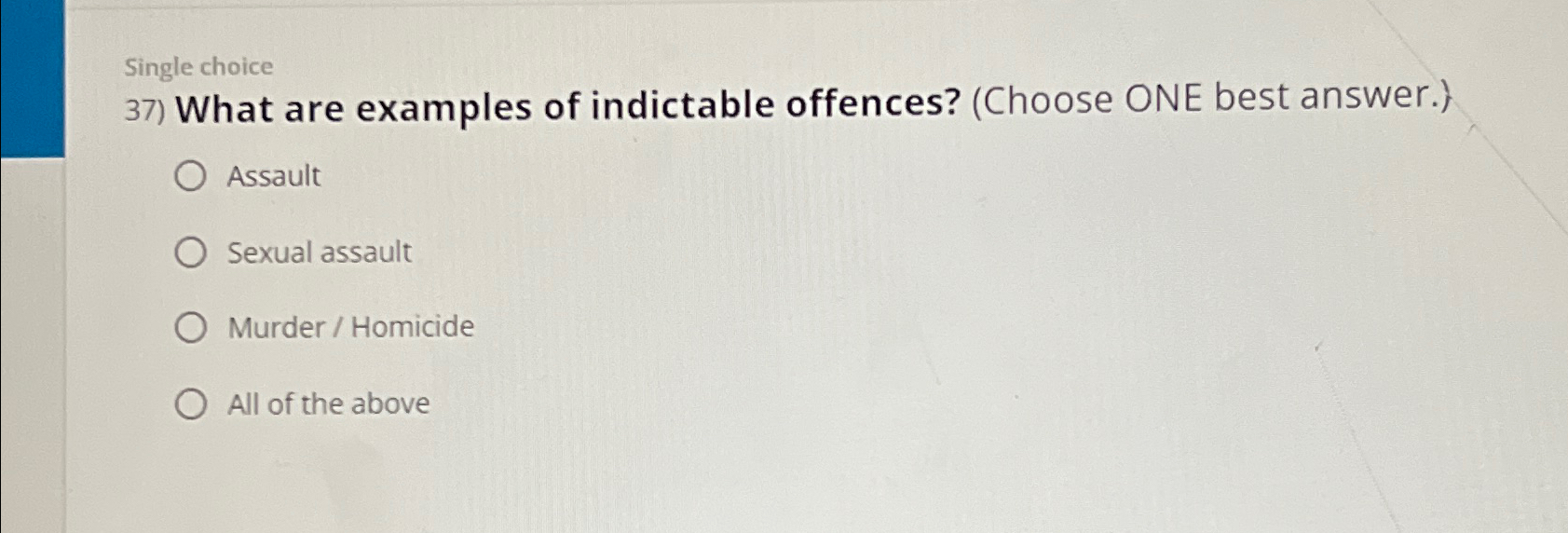 Solved Single choiceWhat are examples of indictable | Chegg.com