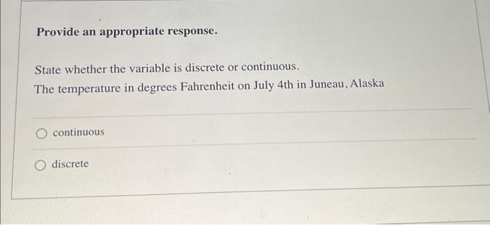 Solved Provide an appropriate response. State whether the | Chegg.com