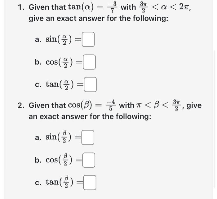 Solved 3π 1. Given that tan(a) = with ³