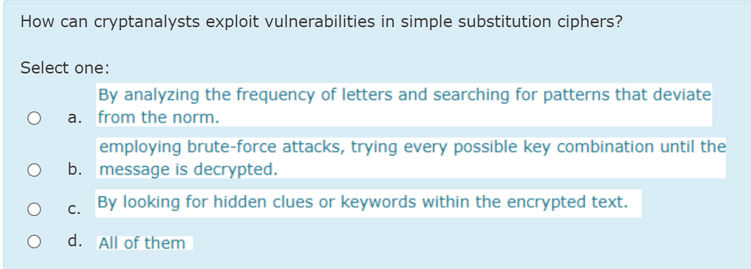 Solved How can cryptanalysts exploit vulnerabilities in | Chegg.com