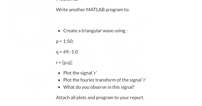 Solved Write another MATLAB program to: • Create a | Chegg.com