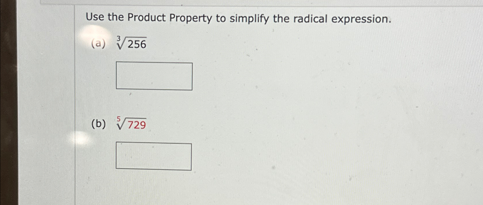 Solved Use the Product Property to simplify the radical | Chegg.com