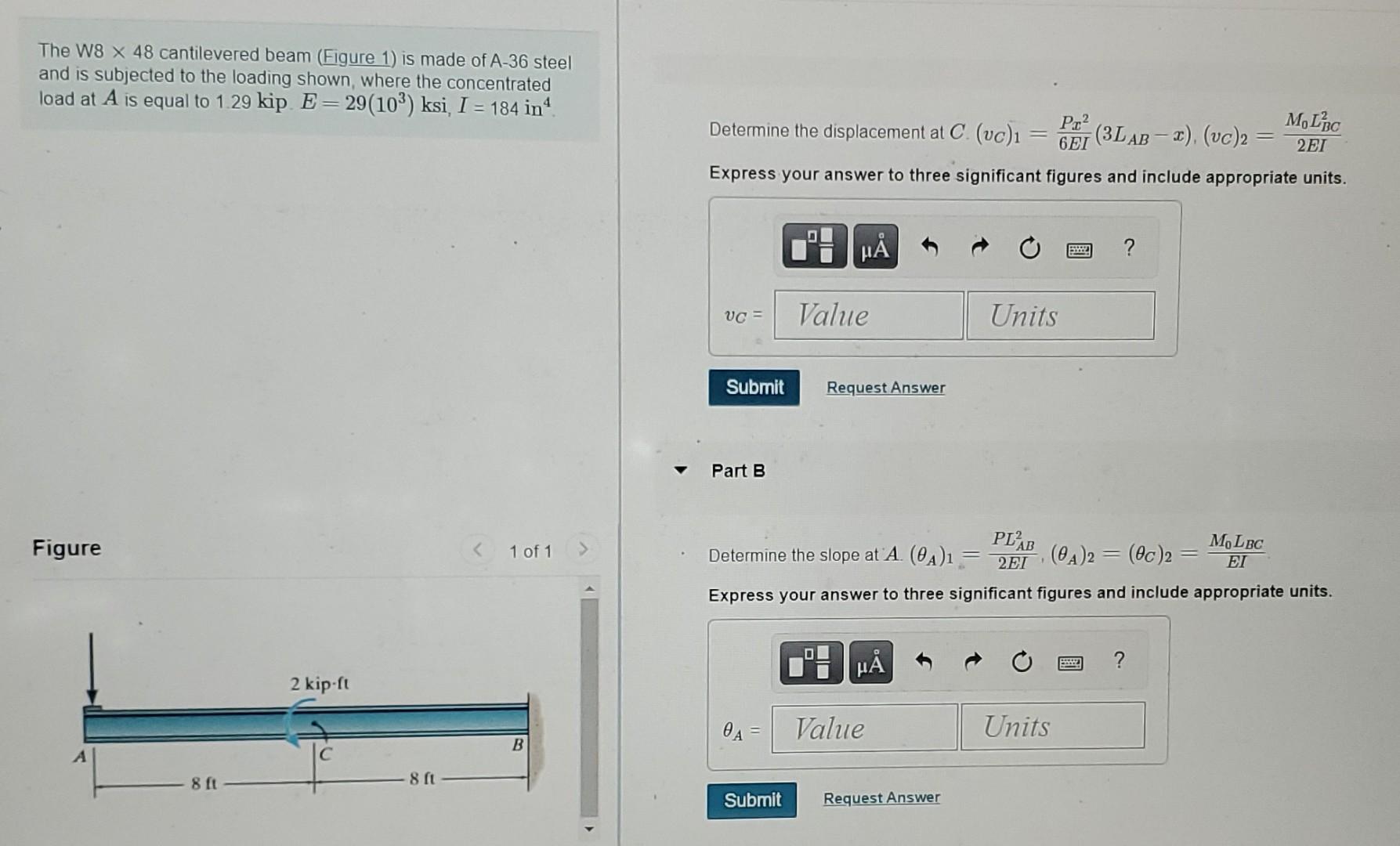 Solved The W8 x 48 cantilevered beam (Figure 1) is made of | Chegg.com