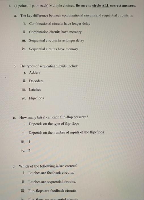 Solved 1. (4 points, I point each) Multiple choices. Be sure | Chegg.com