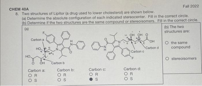 Solved IEM 40A 8. Two structures of Lipitor (a drug used to | Chegg.com