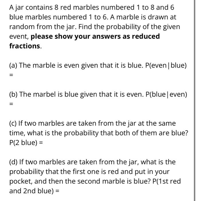 Solved A jar contains 8 red marbles numbered 1 to 8 and 6 | Chegg.com