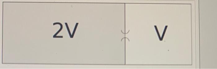 Solved 4.) Consider the 2 sided chamber shown, where the | Chegg.com