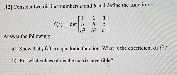 Solved [12] Consider two distinct numbers a and b and define | Chegg.com