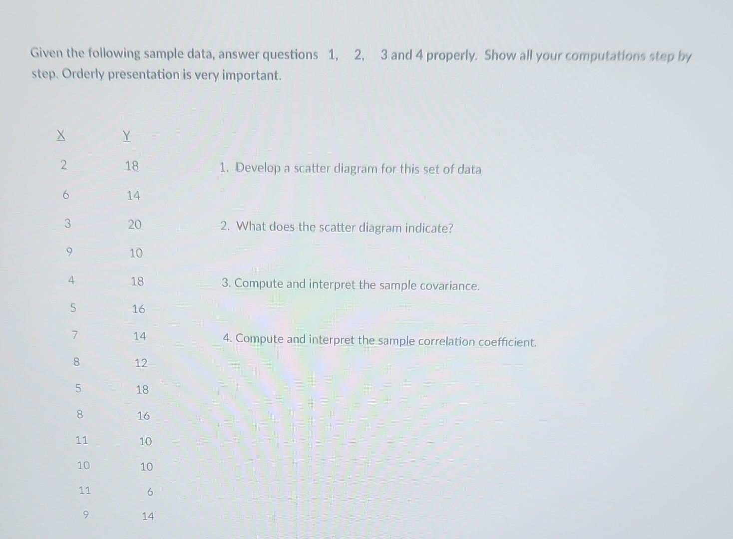 Solved Given the following sample data, answer questions 1, | Chegg.com