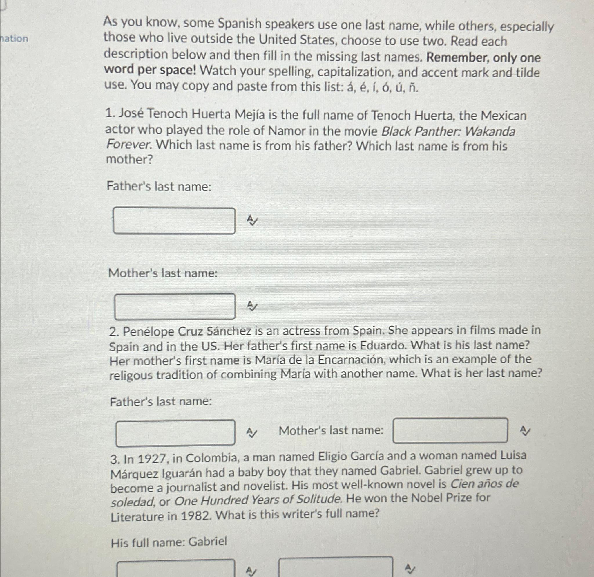 Solved As you know, some Spanish speakers use one last name, | Chegg.com