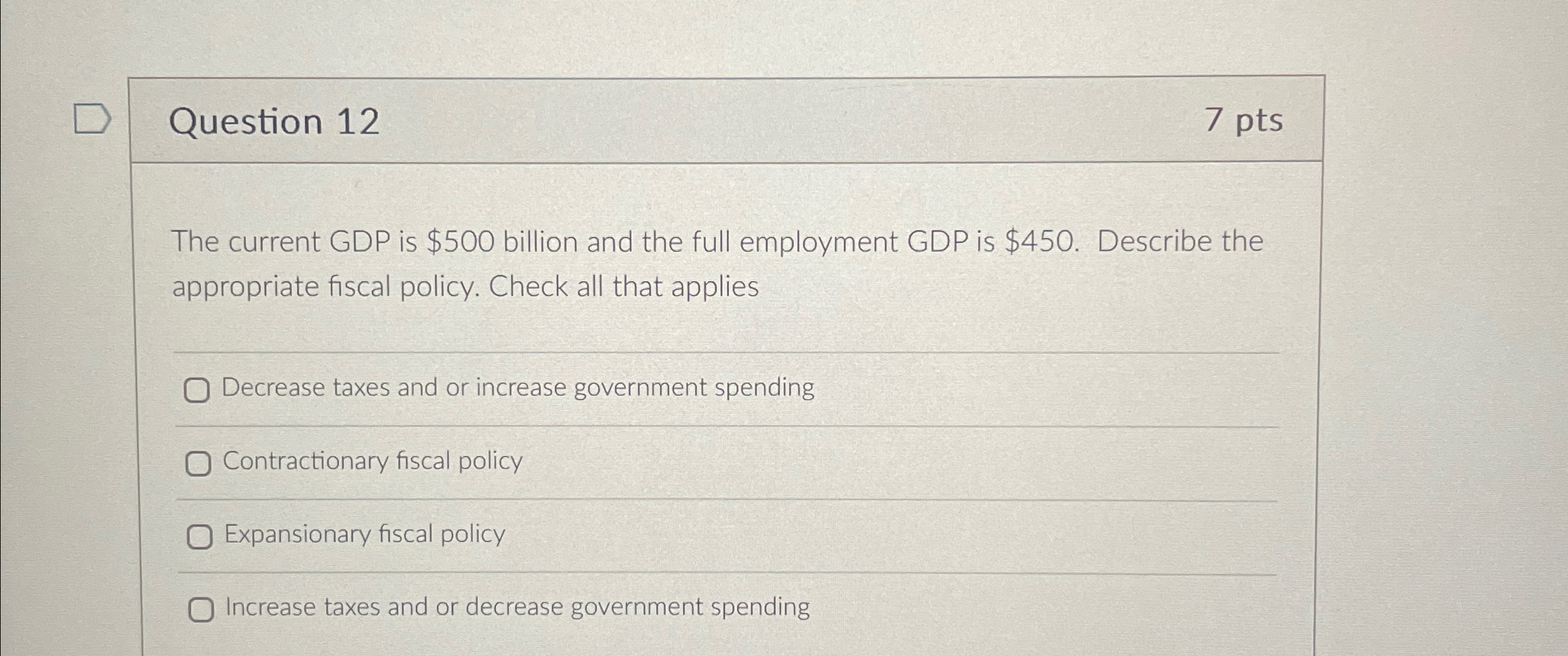 Solved Question 127 ﻿ptsThe current GDP is $500 ﻿billion and | Chegg.com
