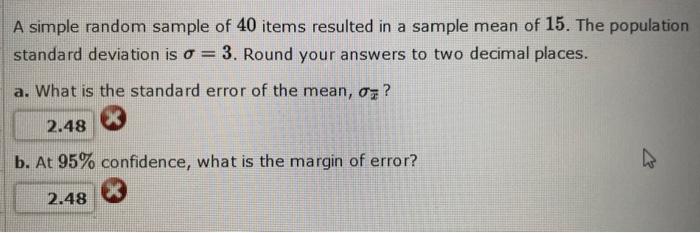 Solved A simple random sample of 40 items resulted in a | Chegg.com