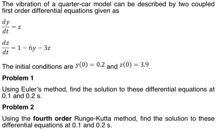 Solved The vibration of a quarter-car model can be described | Chegg.com
